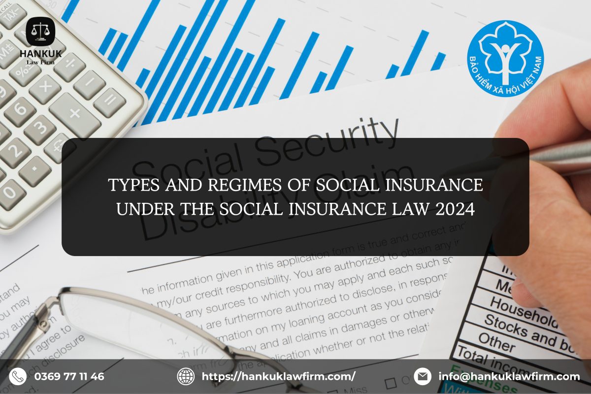 TYPES AND REGIMES OF SOCIAL INSURANCE UNDER THE SOCIAL INSURANCE LAW ...